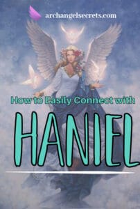 How To Easily Connect With Archangel Haniel, The Joy And Grace Of God ...