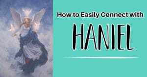 How To Easily Connect With Archangel Haniel, The Joy And Grace Of God ...