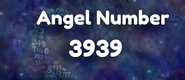 Angel Number 3939: Meaning & Symbolism